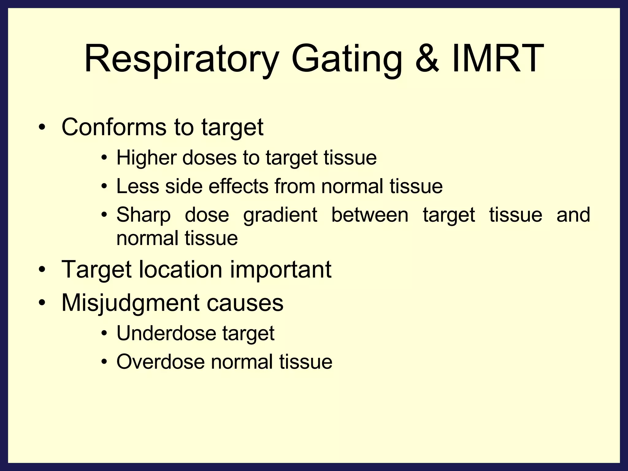 Respiratory Gating with IMRT | PPT