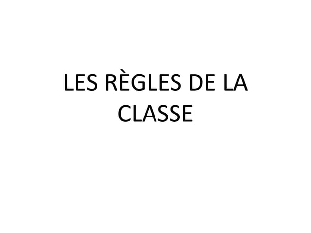 Règles de classe | PPTX