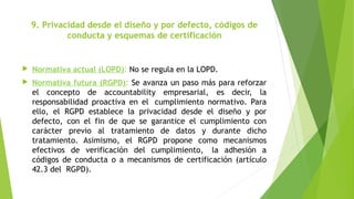 Comparativa LOPD - RGPD. Principales Novedades | PPT