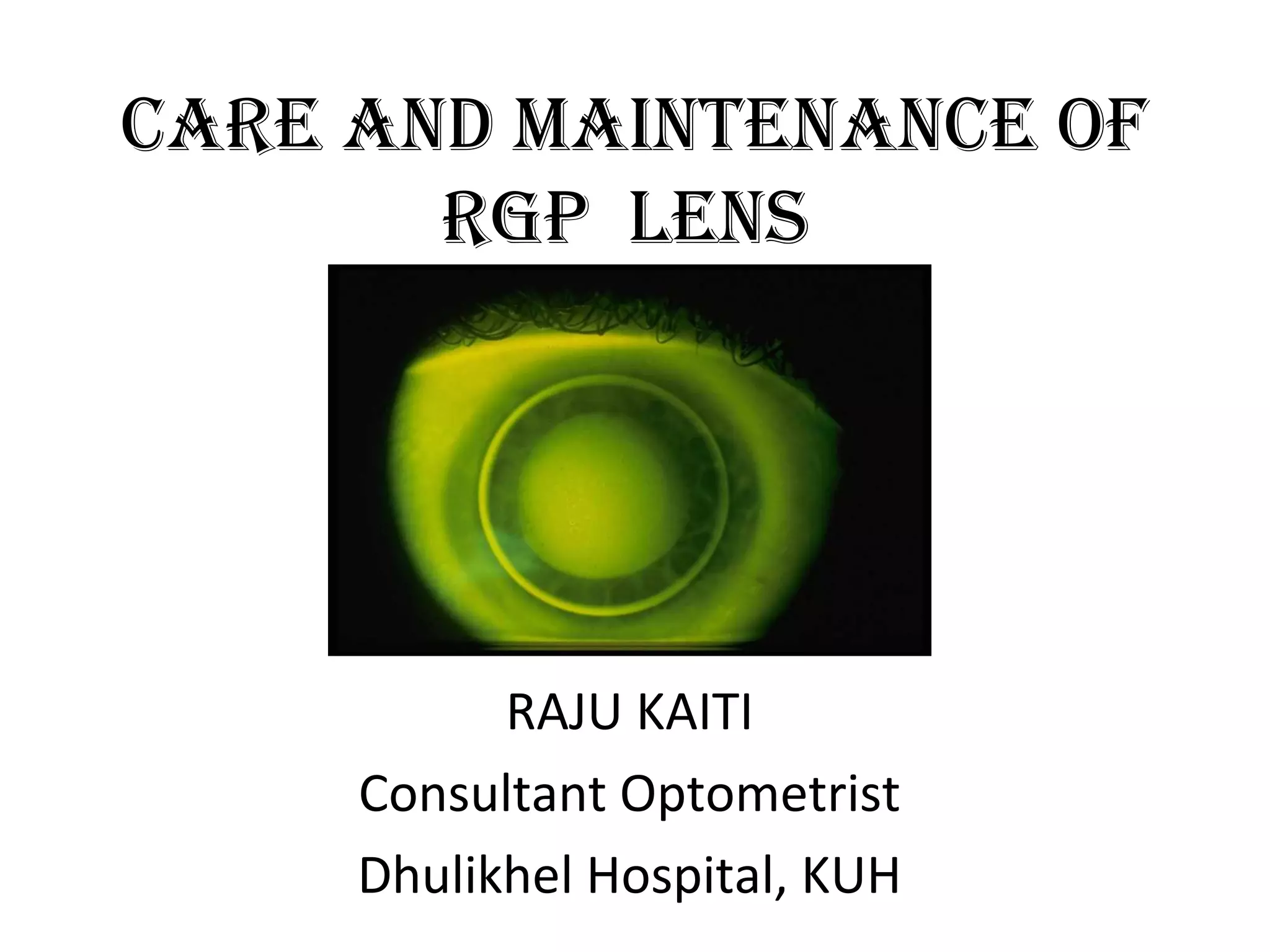 RGP lens care and maintenance | PPT