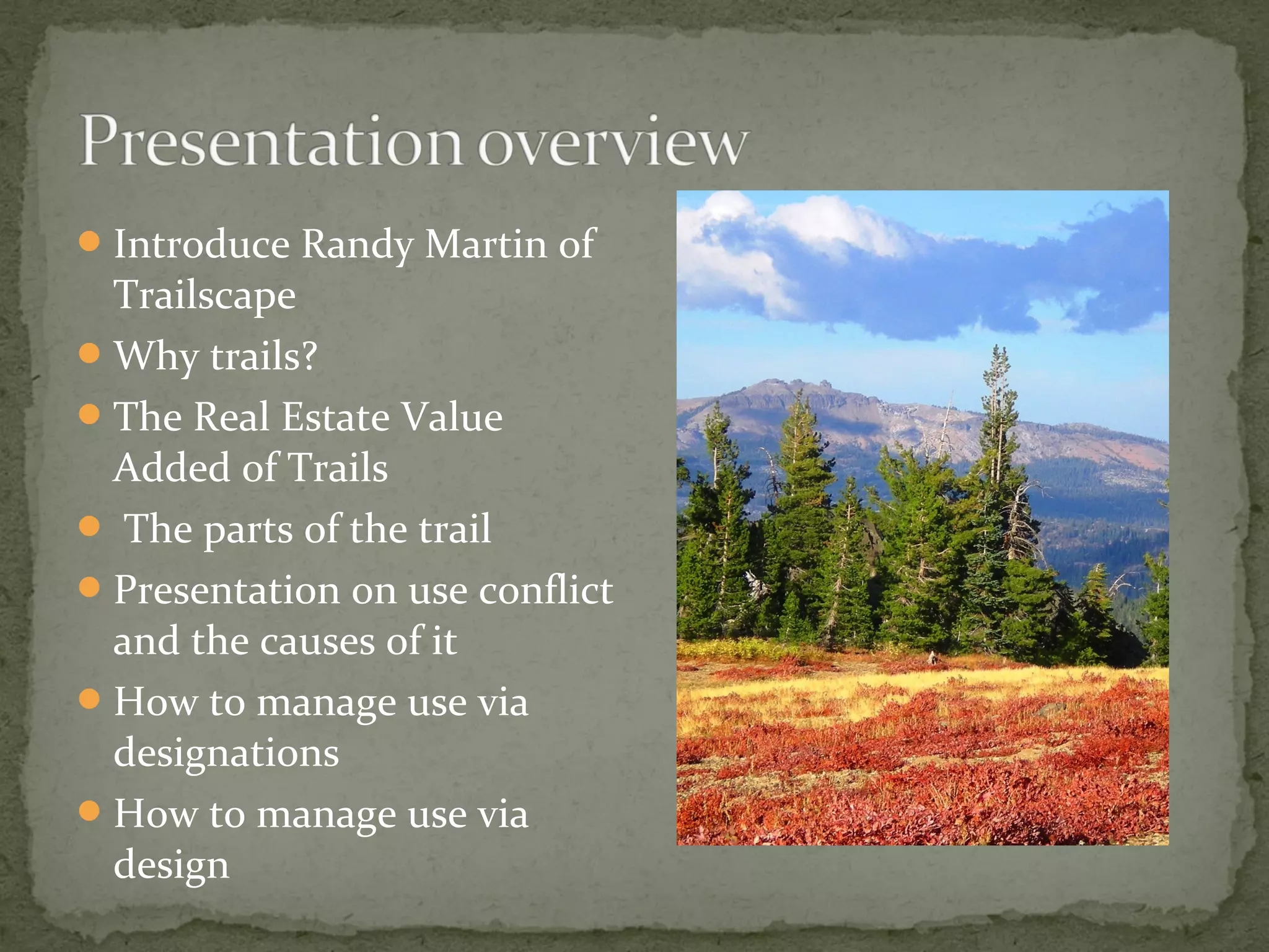 Trail Construction and Use-Conflict Minimization Overview | PPT ...