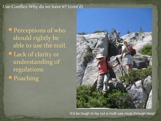 Trail Construction and Use-Conflict Minimization Overview | PPT ...