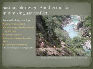 Trail Construction and Use-Conflict Minimization Overview | PPT ...