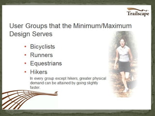 Trail Construction and Use-Conflict Minimization Overview | PPT ...