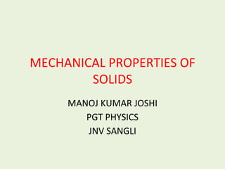 9._Mechanical_Properties_of_Solids_1.pptx