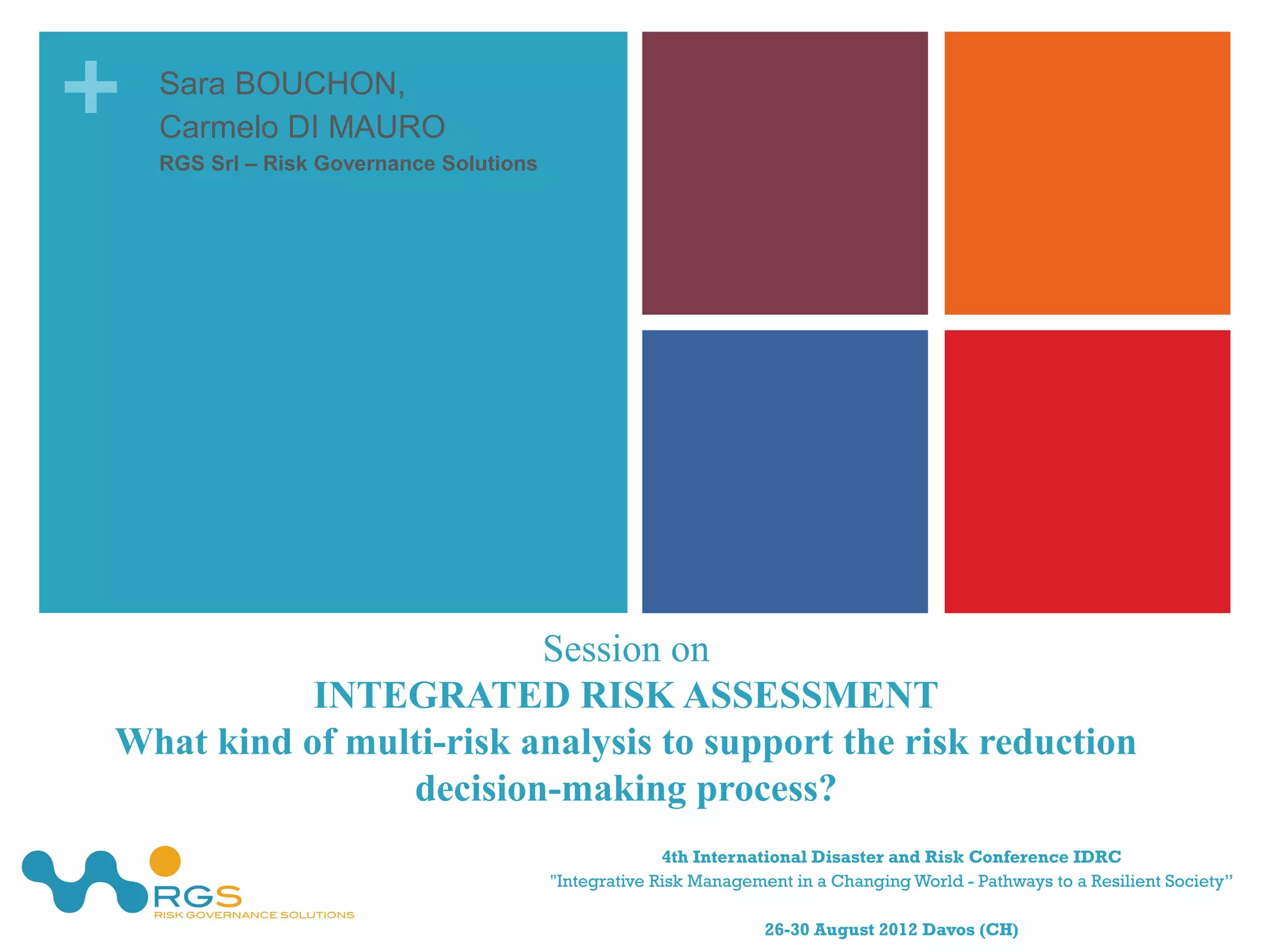 Integrated risk assessment: what kind of multi-risk analysis to support ...