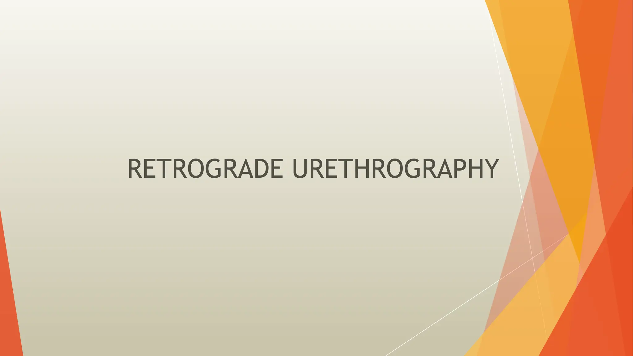 RGU and MCU – Procedure and interpretation in commonly encountered ...