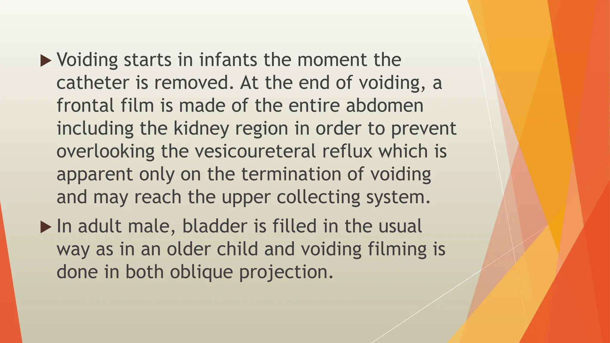 RGU and MCU – Procedure and interpretation in commonly encountered ...