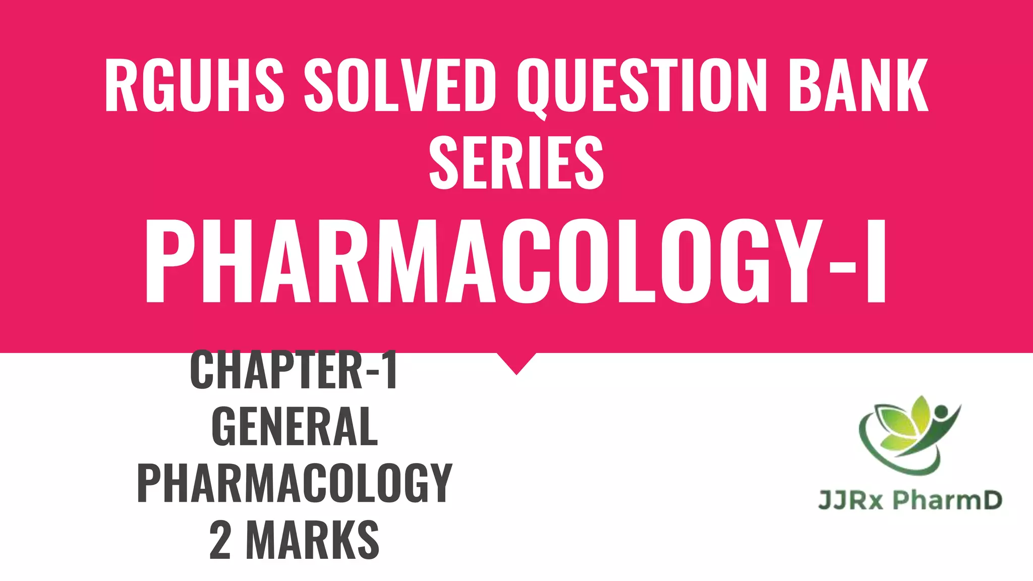 GENERAL PHARMACOLOGY || RGUHS SOLVED QUESTION BANK SERIES ...