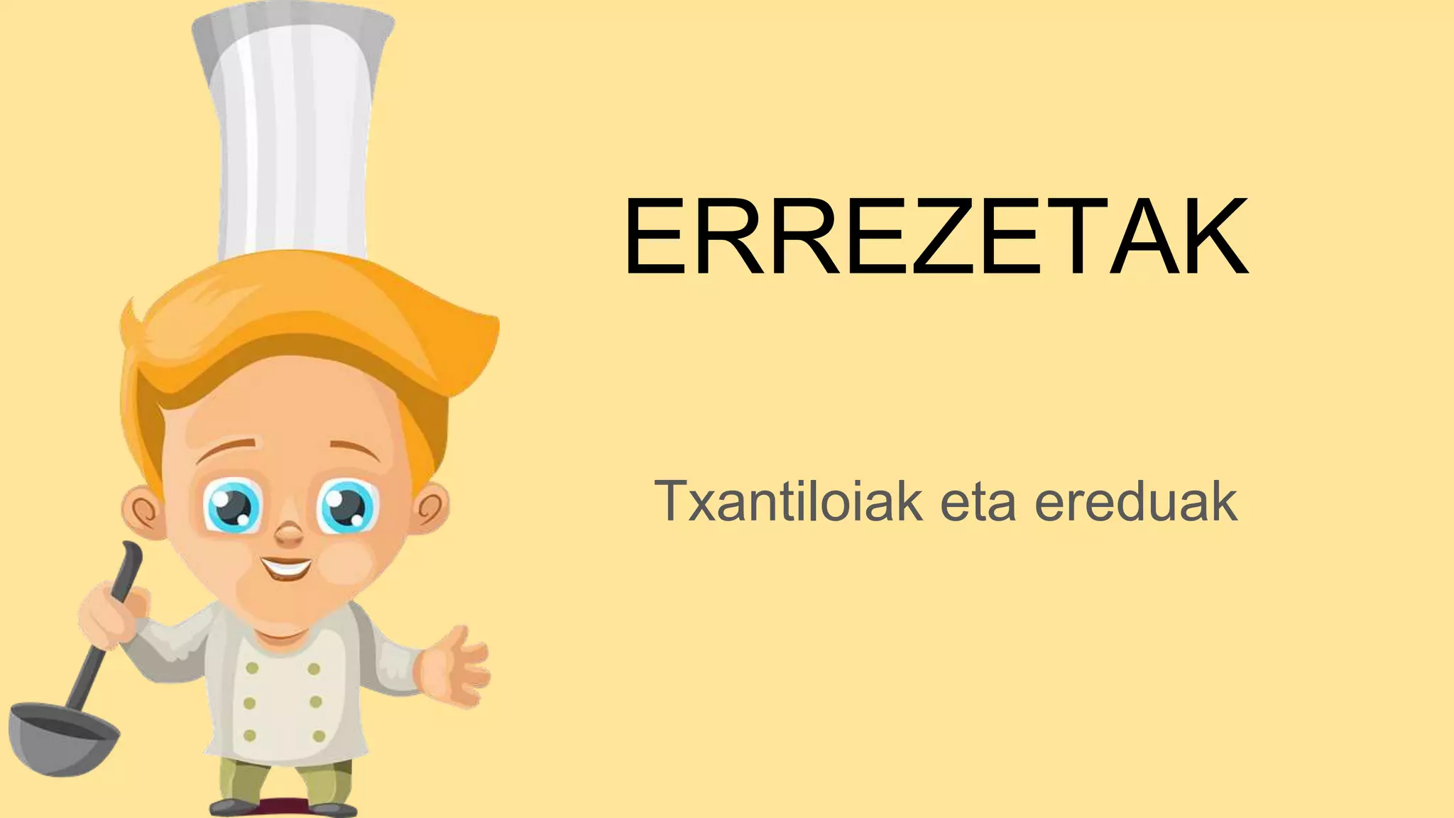 Errezetak | PPT
