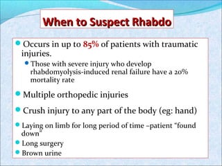 Rhabdomyolysis . dr. osama 2018 final | PPT | Blood Disorders ...