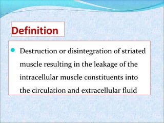 Rhabdomyolysis . dr. osama 2018 final | PPT