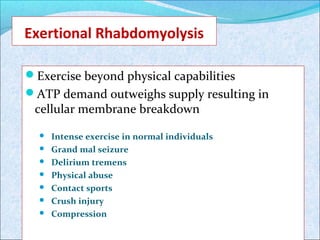 Rhabdomyolysis . dr. osama 2018 final | PPT