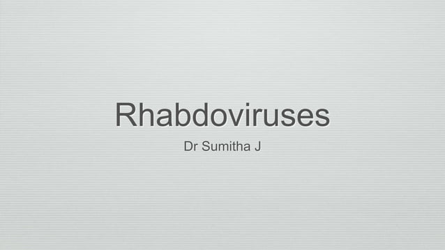 Rhabdo Virus.pptx | Infectious Diseases | Diseases and Conditions