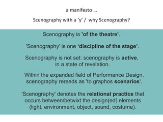 A Manifesto on Scenography: Scenographic Rhetoric | PPT