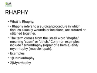 ANATOMICAL SUFFIXES RHAPHY & SCOPE | PDF