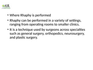 ANATOMICAL SUFFIXES RHAPHY & SCOPE | PPTX
