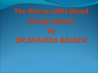 Rh blood group ss | PPT