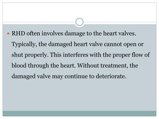 Rhd | PPTX | Heart and Cardiovascular Diseases | Diseases and Conditions