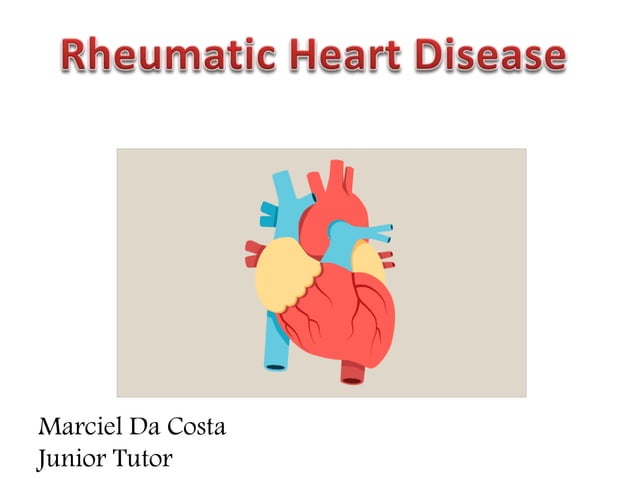 Rheumatic heart disease | PPT
