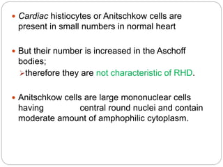 Rheumatic heart disease and their features.pptx