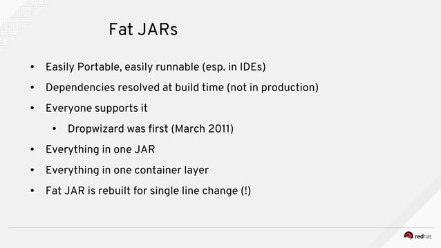 Rh developers fat jar smackdown | PPT