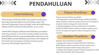 Komparasi algoritma rnn dan bert dalam analisis program makan gratis.pptx