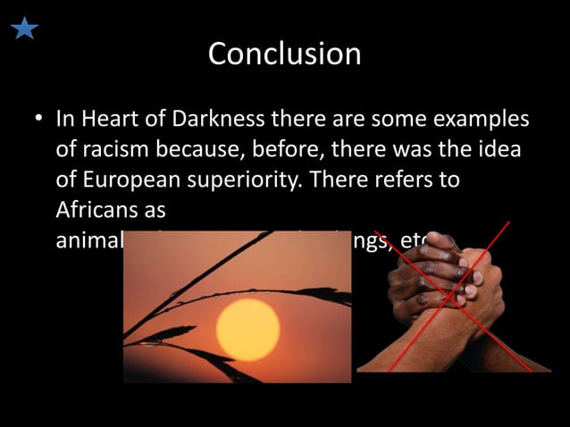 Heart of Darkness examples of Racism and Imperialism | PPT