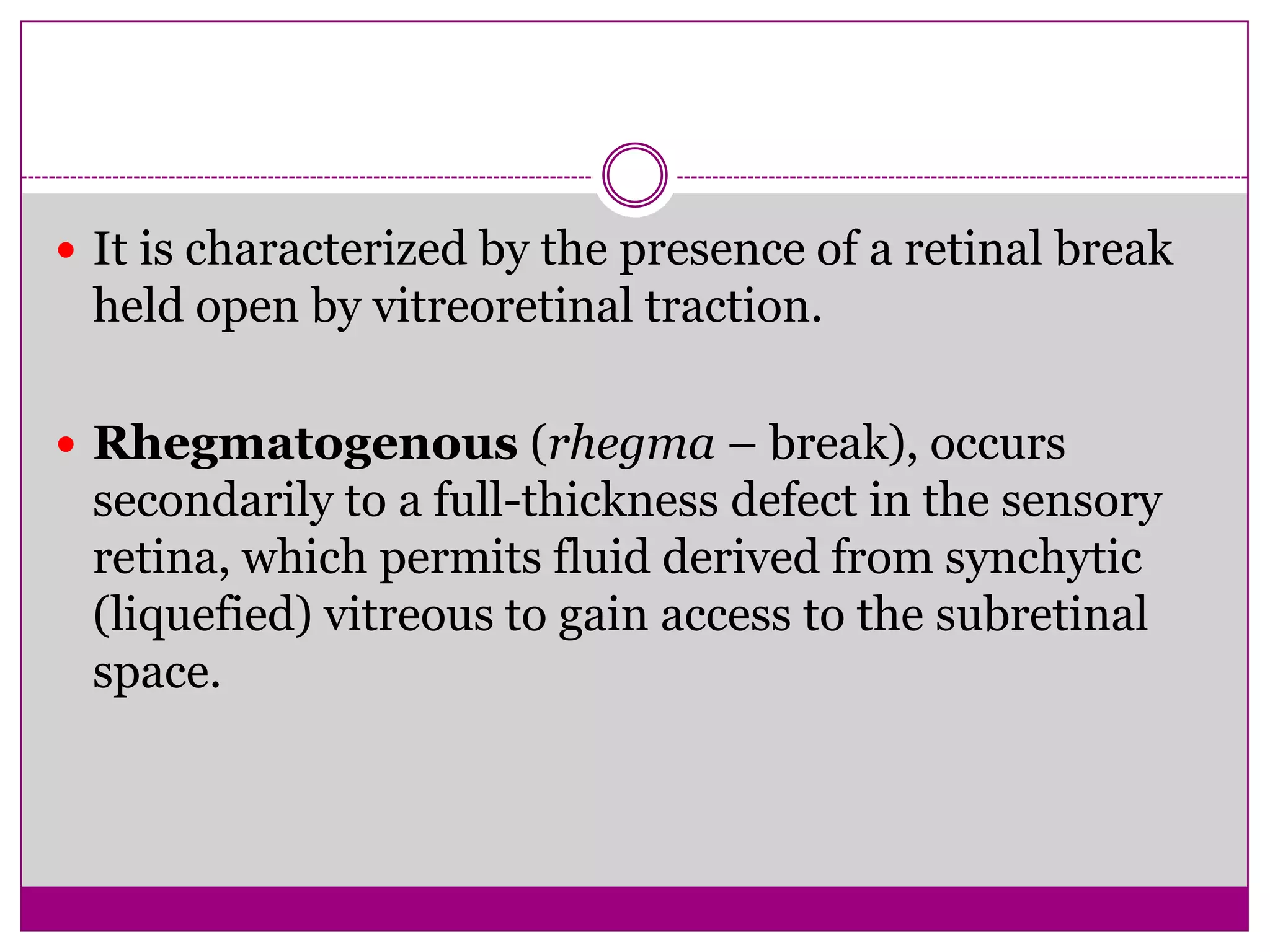 Rhegmatogenous retinal detachment | PPTX