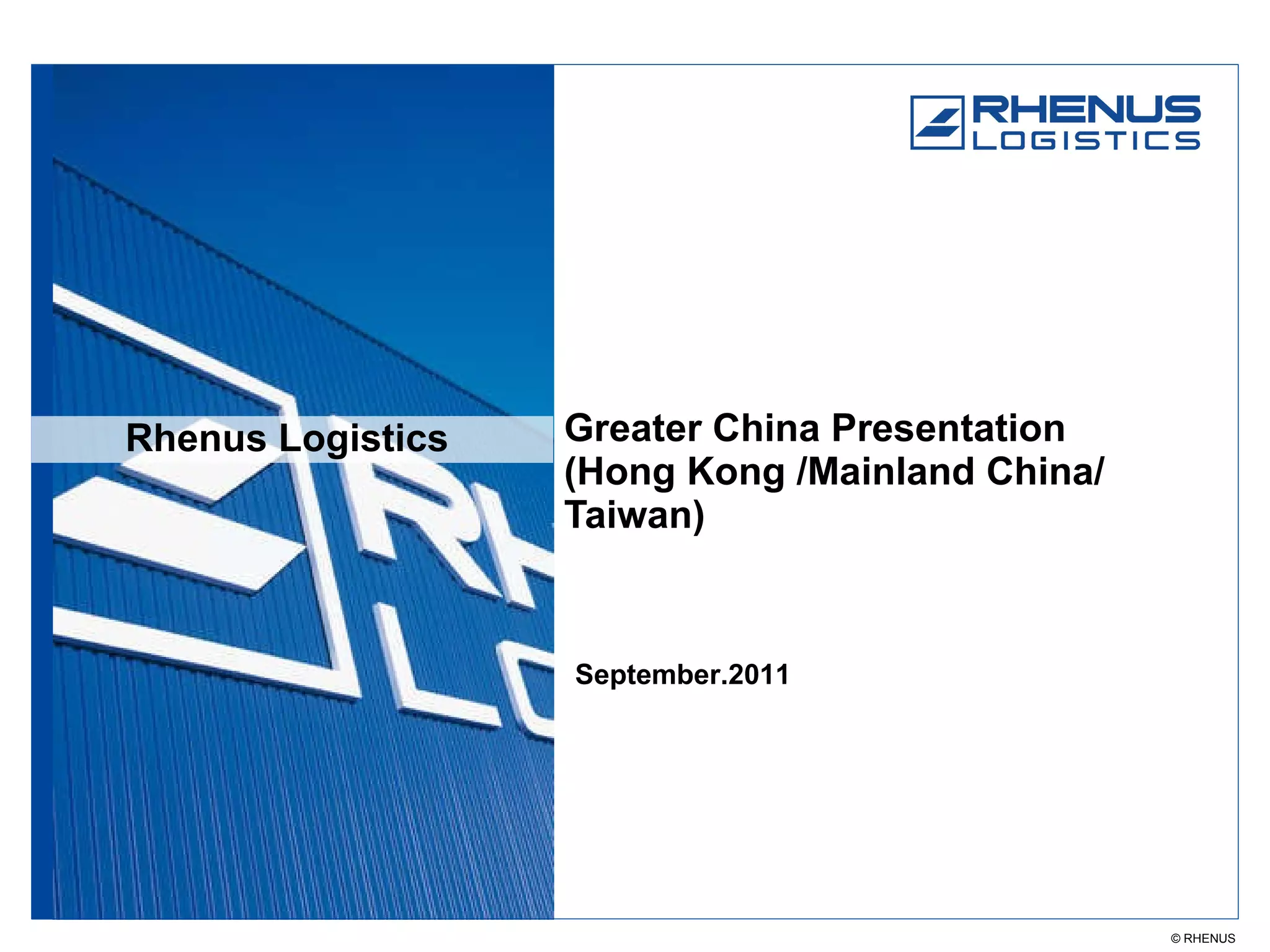 Rhenus logistics Greater China Sep.2011