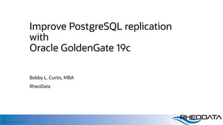 Improve PostgreSQL replication with Oracle GoldenGate | PPT