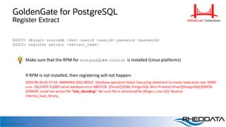 Improve PostgreSQL replication with Oracle GoldenGate | PPT
