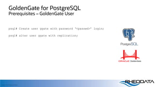 Improve PostgreSQL replication with Oracle GoldenGate | PPT