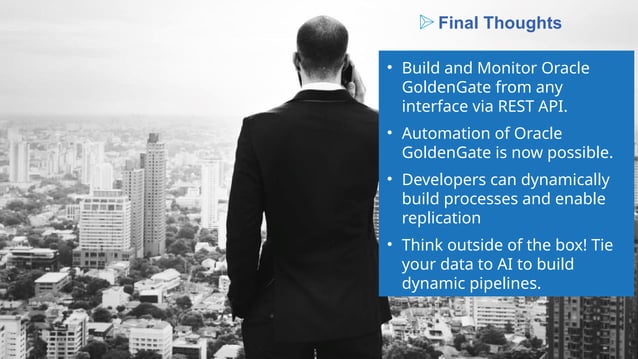 Leverage Restful APIs in Oracle GoldenGate | PPT