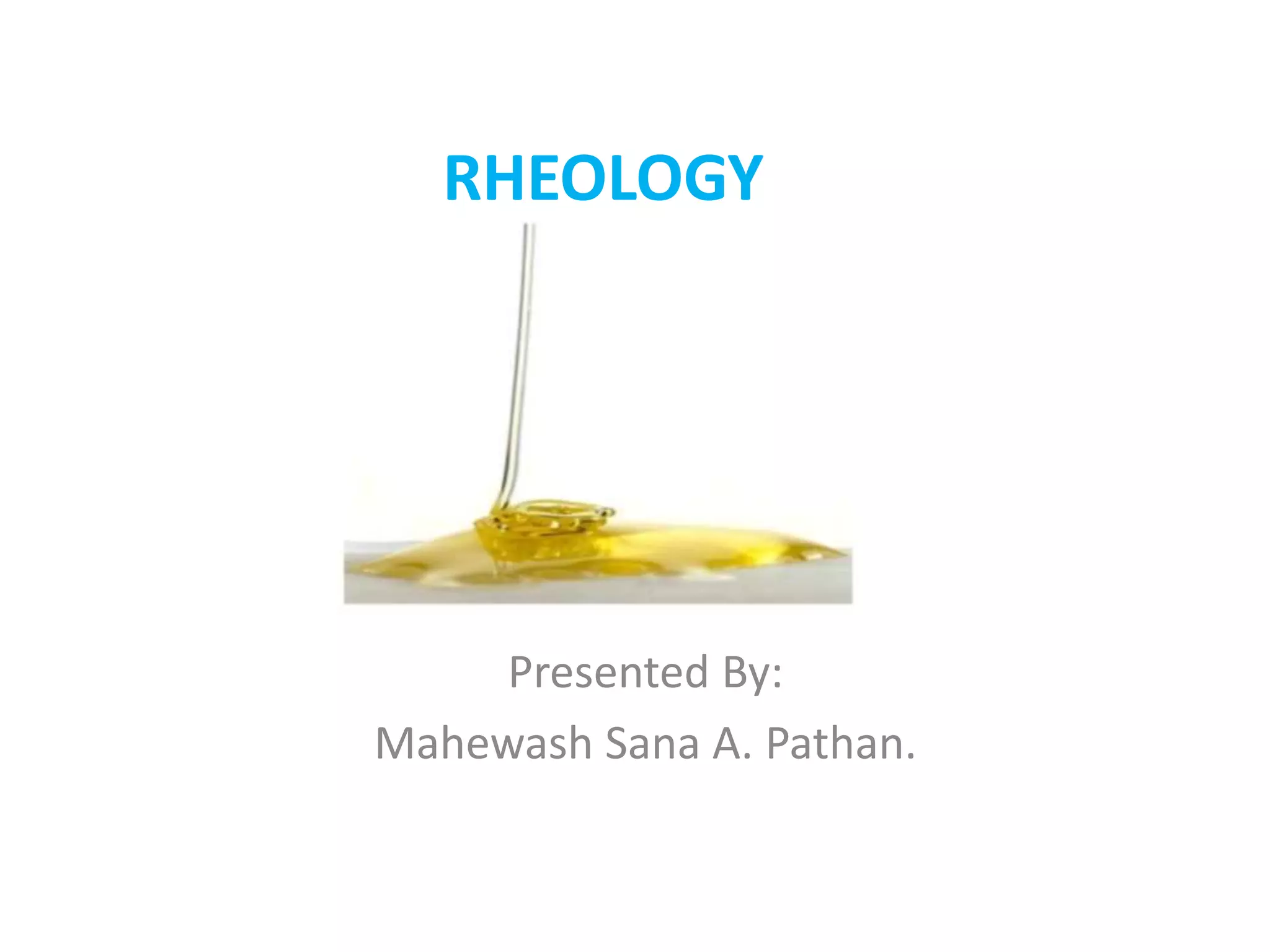 Rheology | PPTX