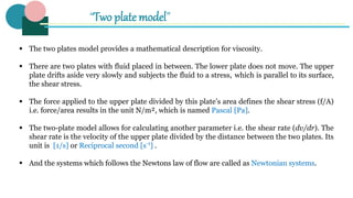 Rheology, Newtonian and Non Newtonian Flow | PPTX