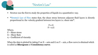 Rheology, Newtonian and Non Newtonian Flow | PPTX