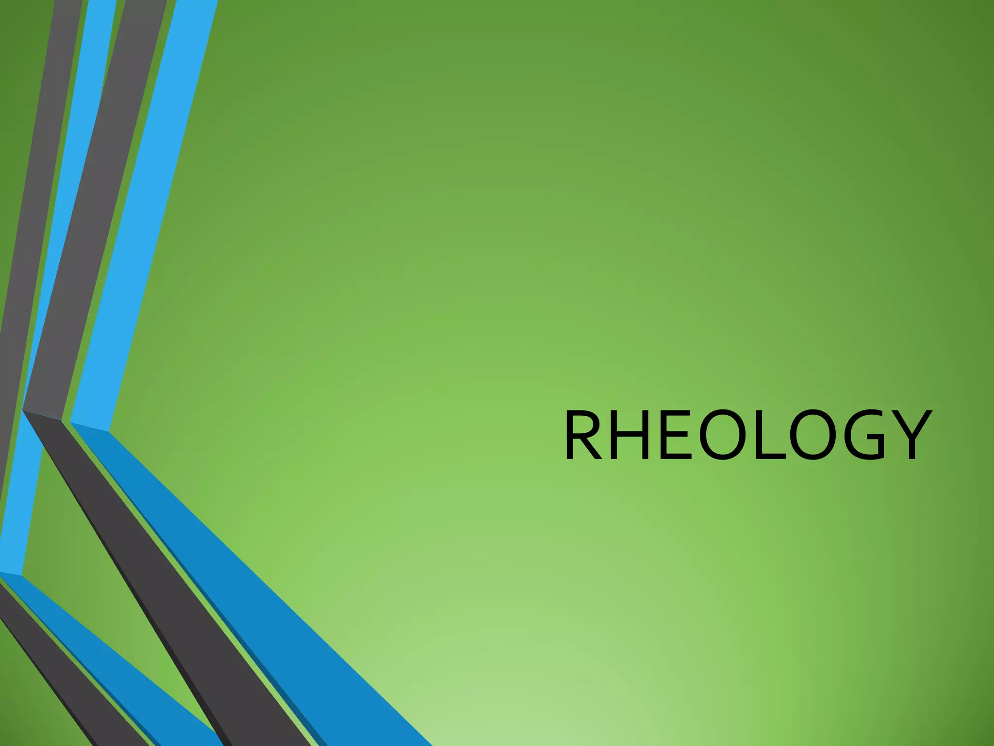 Rheology | PPT