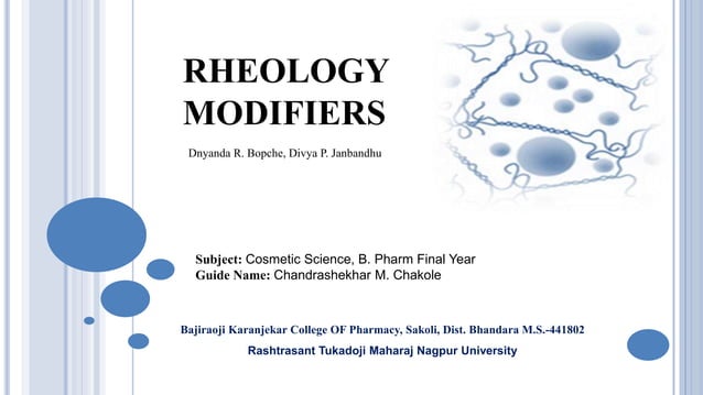 RHEOLOGY MODIFIERS: ENHANCING PERFORMANCE AND FUNCTIONALITY | PPTX | Skin Care | Beauty