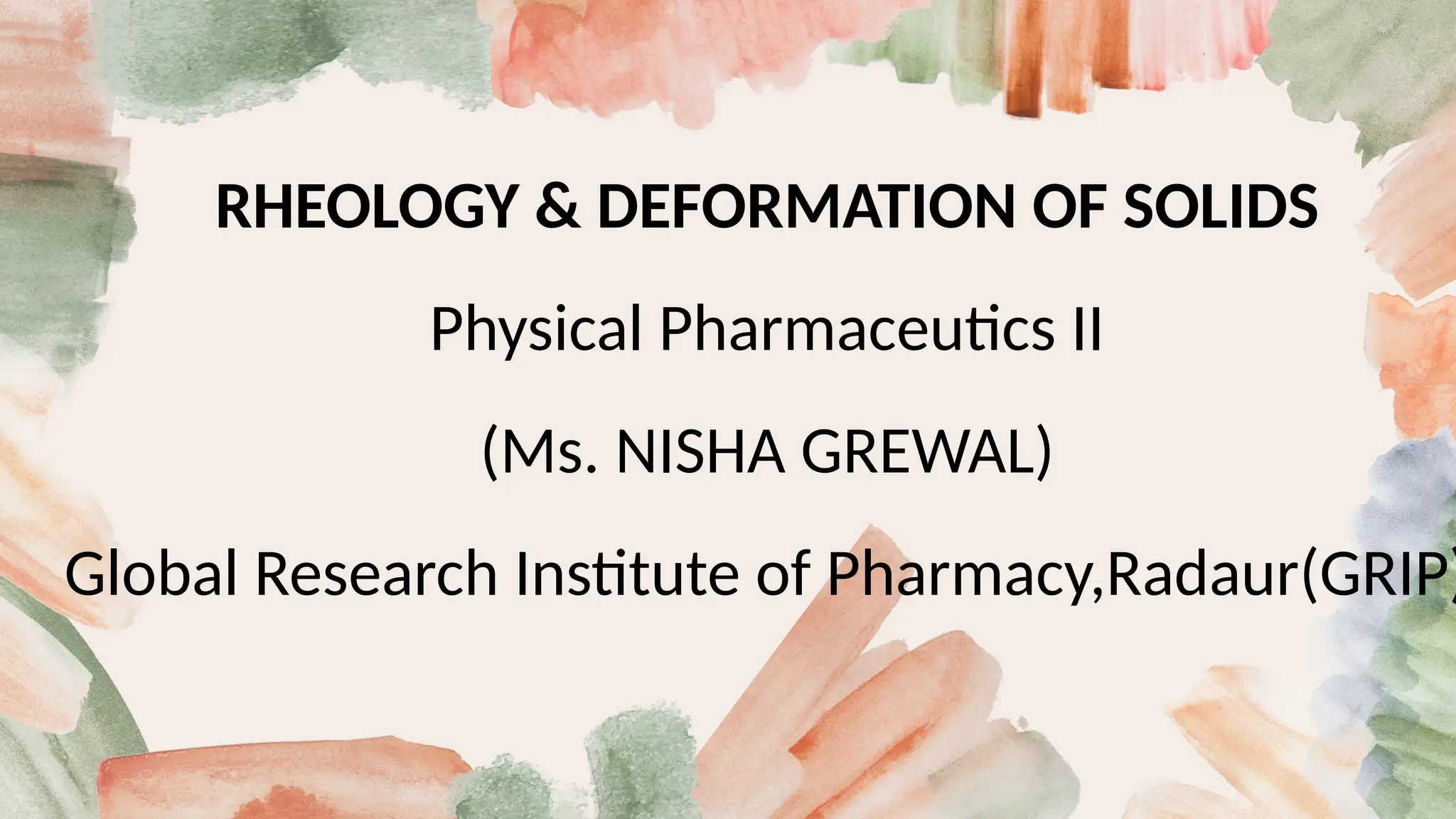 Rheology physical pharmaceutics by Nisha.pptx