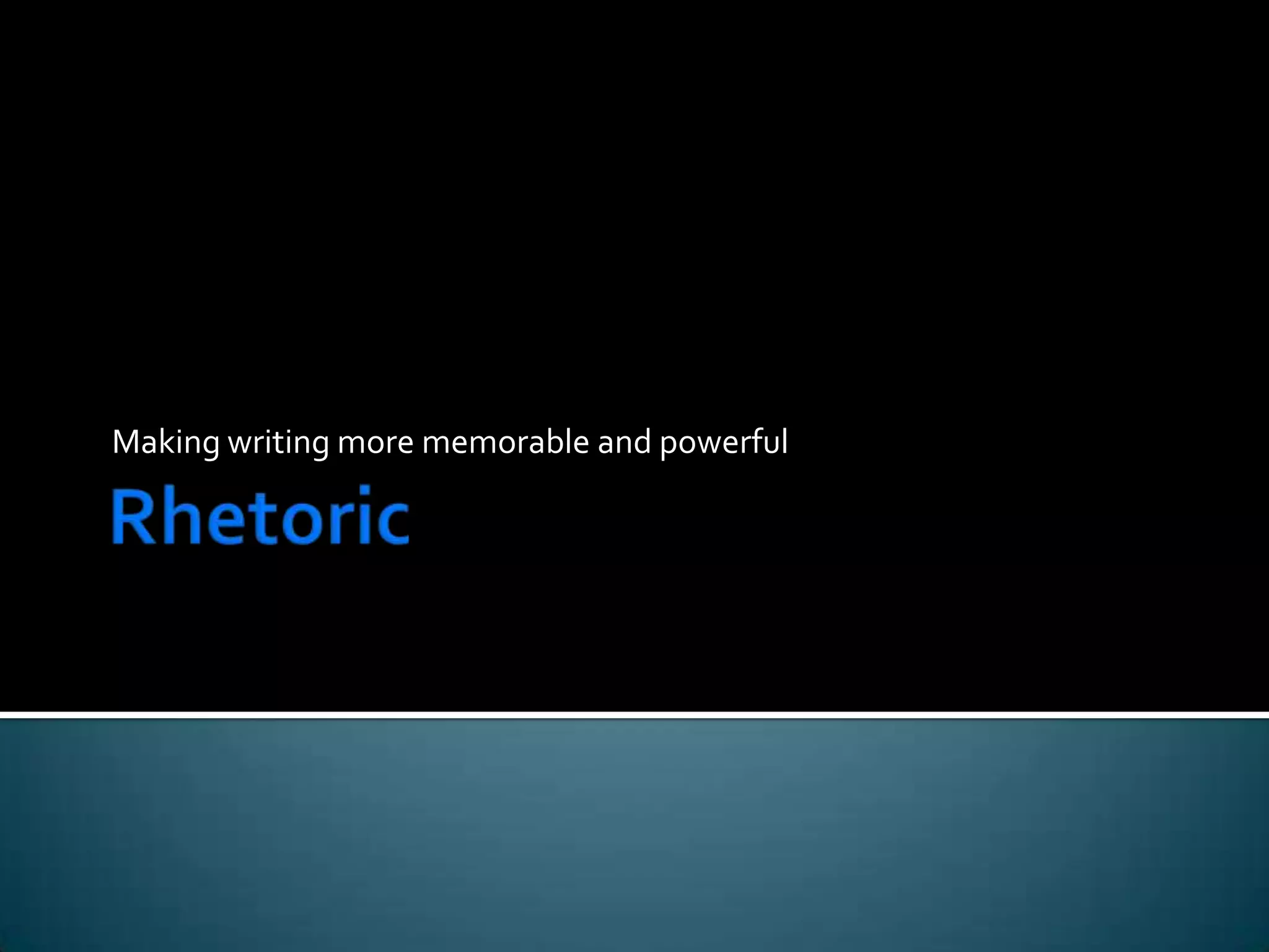 Rhetorical Devices | PPT