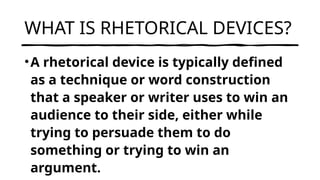 RHETORICAL-DEVICES POWERPOINT PRESENTATION | PPTX