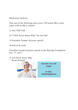 Rhetorical Analysis Pick one of the following and write a 7.docx