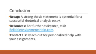 Rhetorical Analysis Thesis Statements ENG 102.pptx