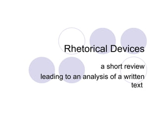 Rhetorical Devices | PPT