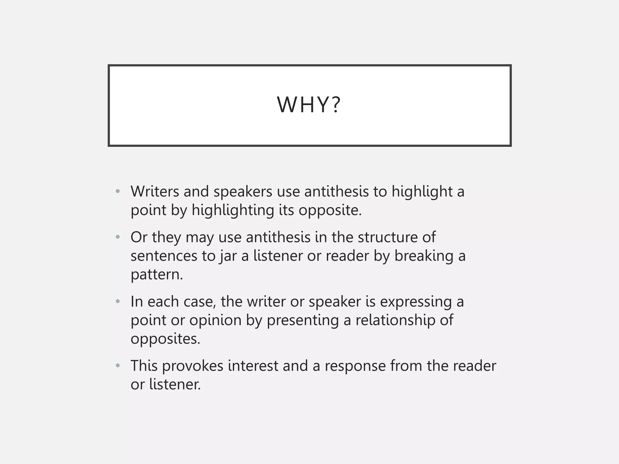 Rhetorical Devices Antithesis.ppt