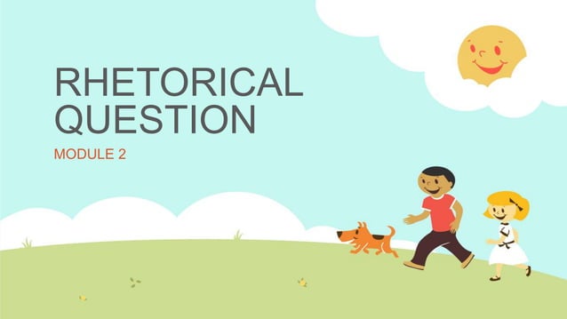 RHETORICAL QUESTION.pptx | Education