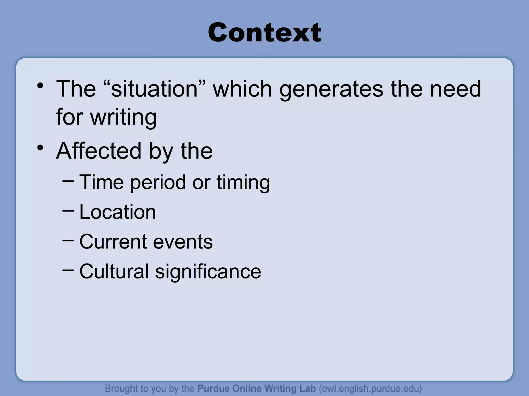 Rhetorical Situation - Purdue OWL | PPT
