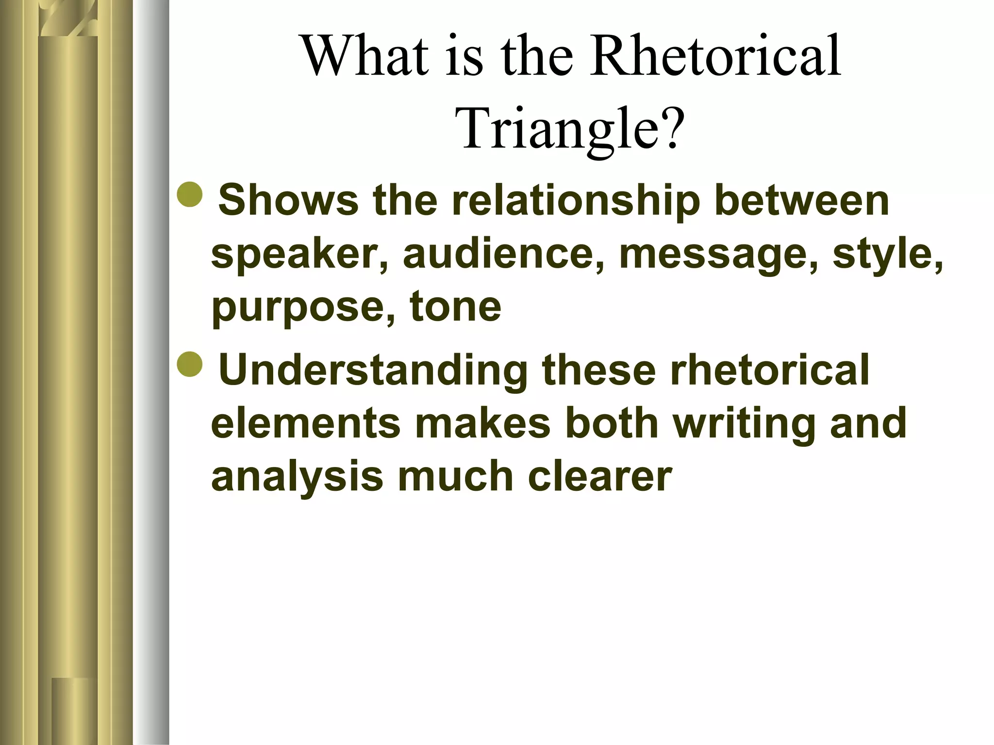 Rhetorical triangle power point | PPT
