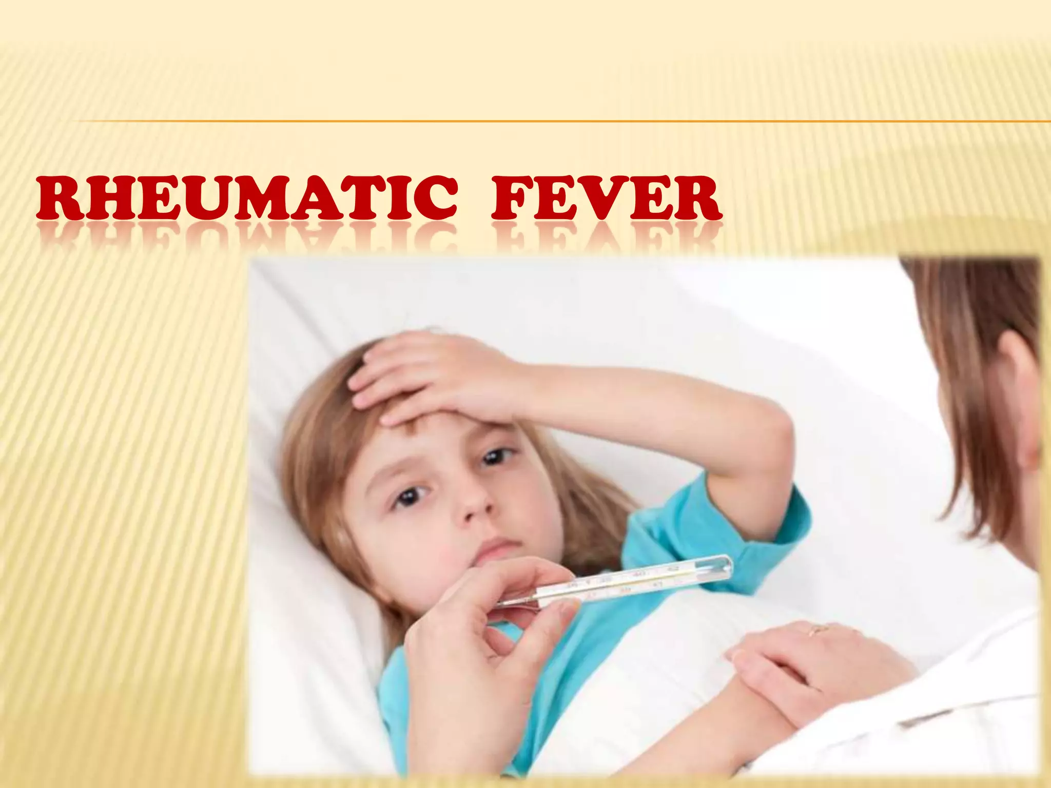 Rheumatic fever | PPT